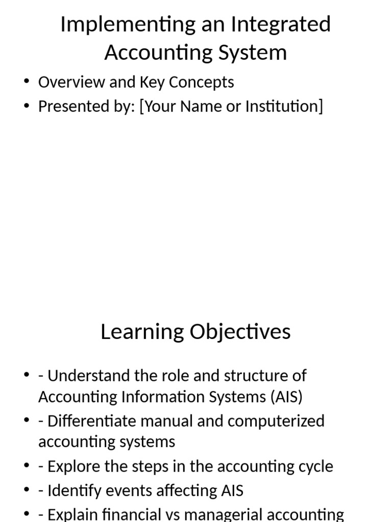 Integrated Accounting System Overview | PDF | Accounting | Information