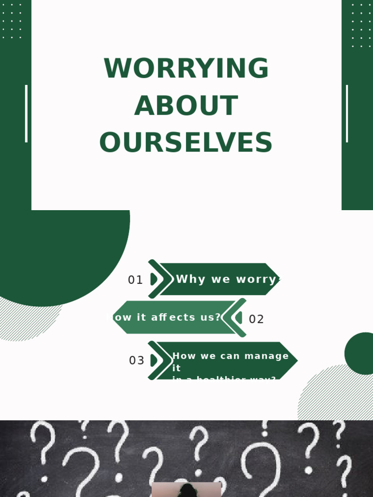 Worrying about Yourself PPT | PDF