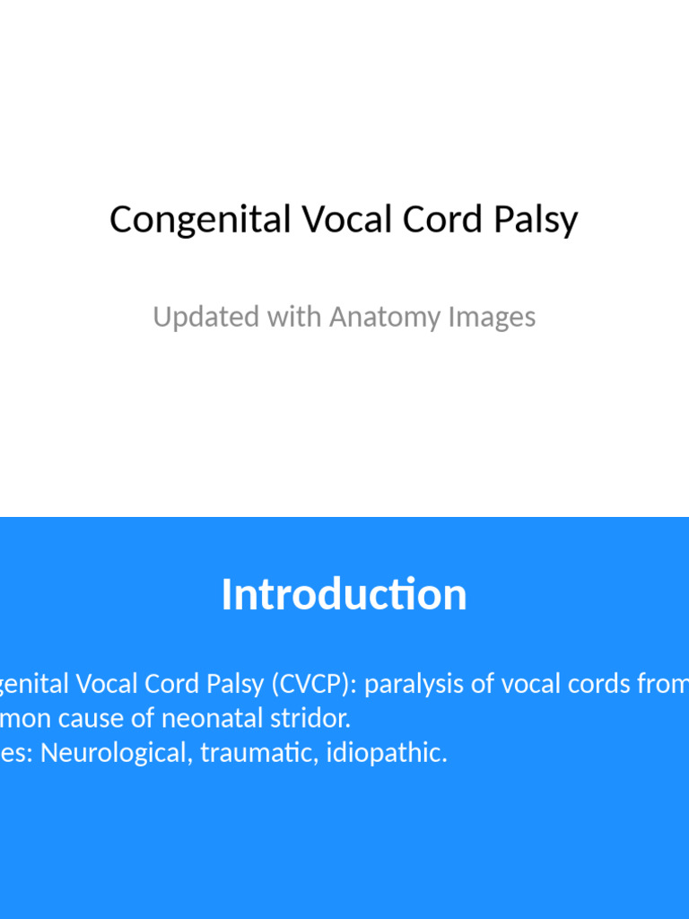 Congenital Vocal Cord Palsy Overview | PDF