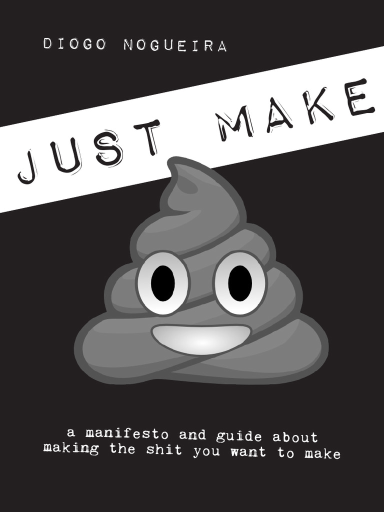Creative Manifesto for Making Shit | PDF
