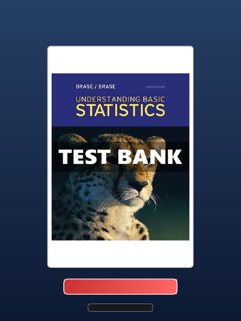 Understanding Basic Statistics 6 Ed Brase Ebook and TestBank Bundle ...