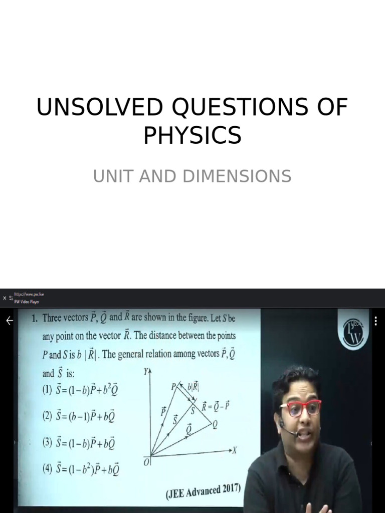 Unsolved Questions of Physics Unit and Dimesions | PDF