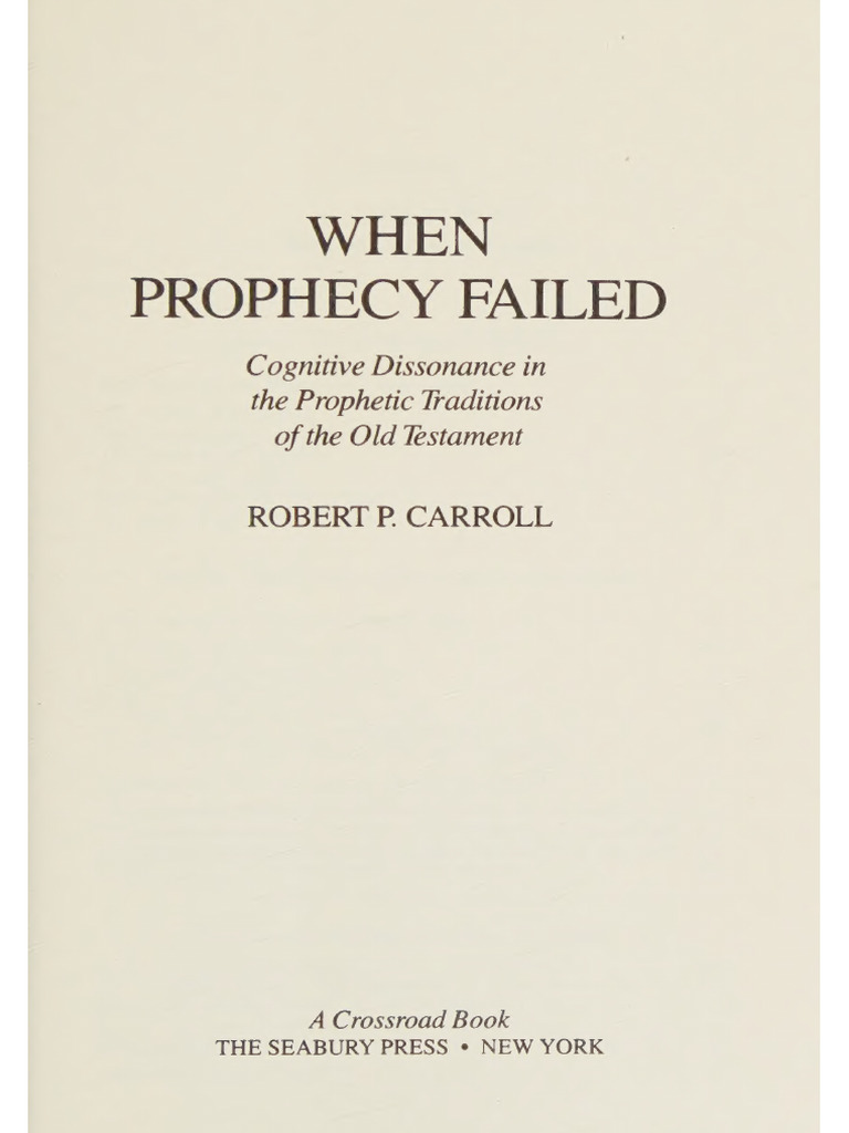 Cognitive Dissonance in Prophecy | PDF | Dialectic | Yahweh