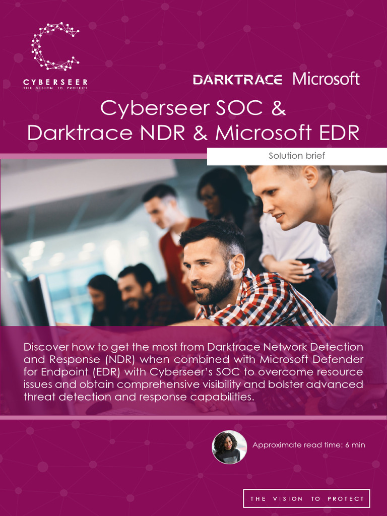 Cyberseer SOC Darktrace NDR and Defender EDR Solution Brief 2024c | PDF | Computer Security ...