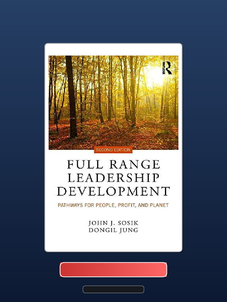 Full Range Leadership Development Pathways For People Profit and Planet ...