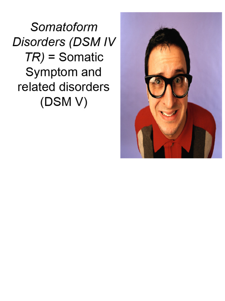 Overview of Somatoform Disorders | PDF | Mental Disorder | Anxiety