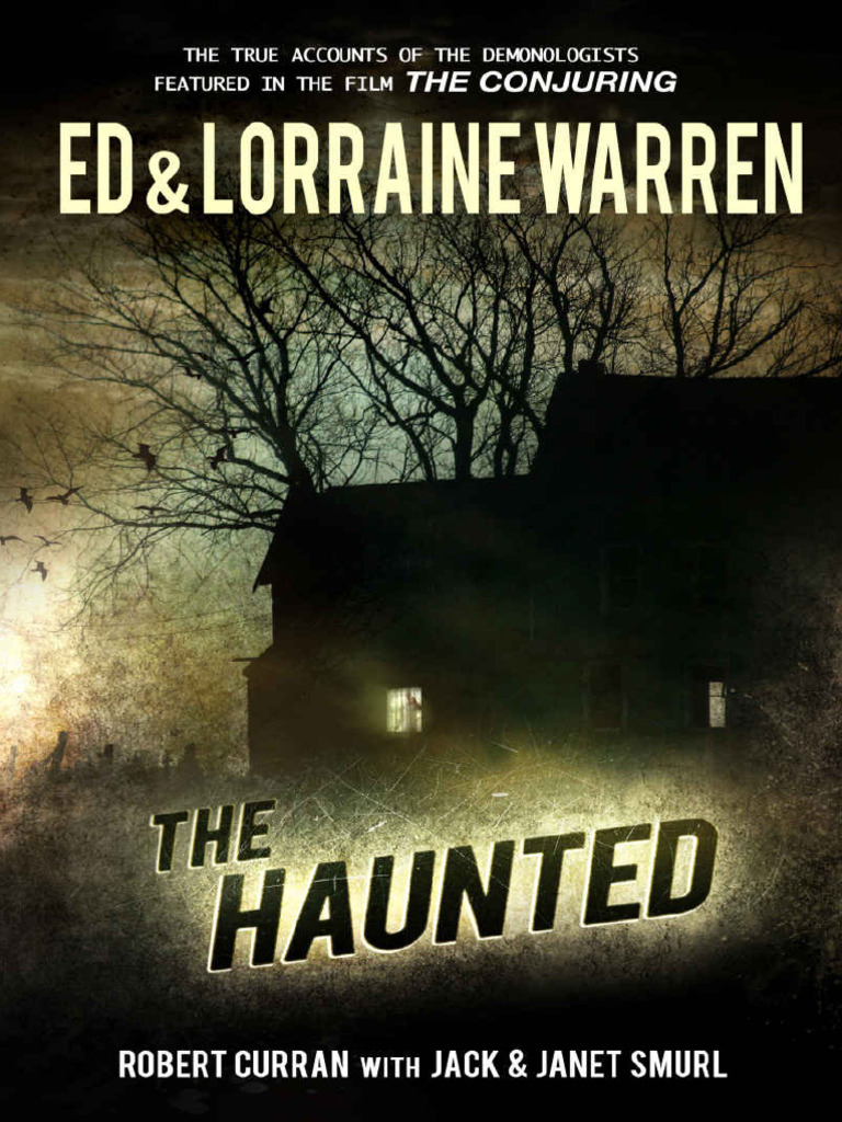 The Haunted Ed Amp Lorraine Warren Book 3 2207872713 | PDF ...