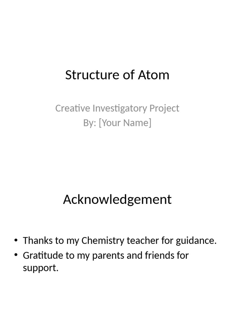 Structure of Atom Project | PDF | Atoms | Electron
