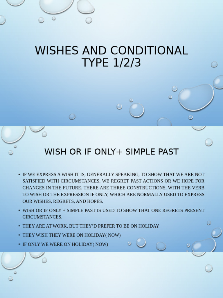 Wishes and Conditional Type 1 | PDF | Perfect (Grammar) | Linguistics