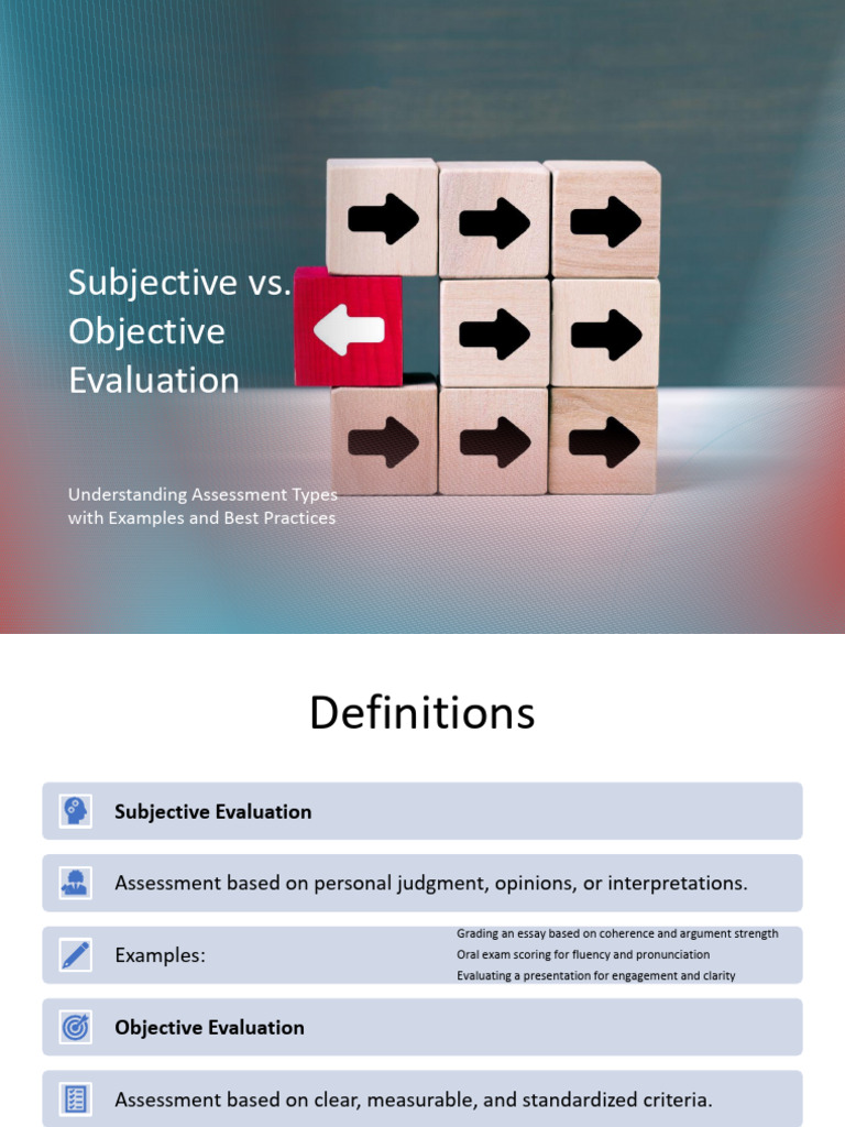 Subjective vs. Objective Evaluation Insights | PDF | Educational ...