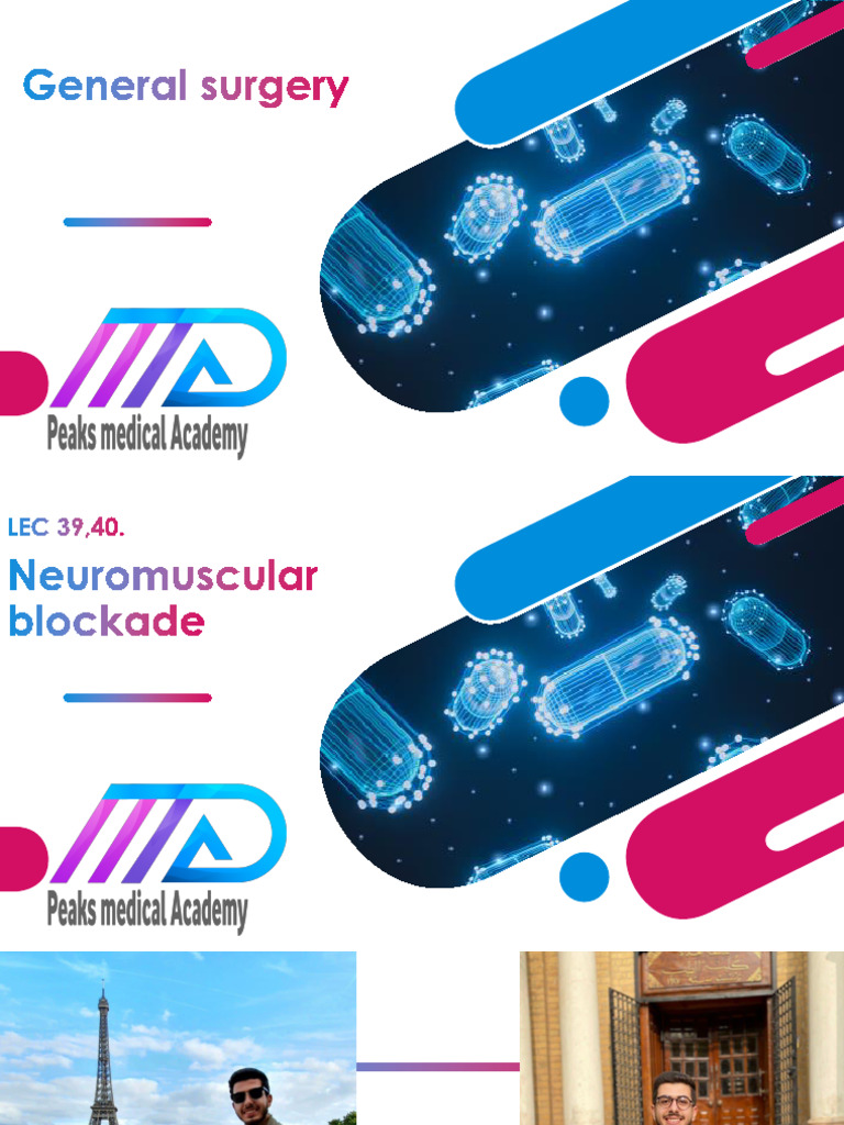 LEC 39,40.neuromuscular Blockade | PDF