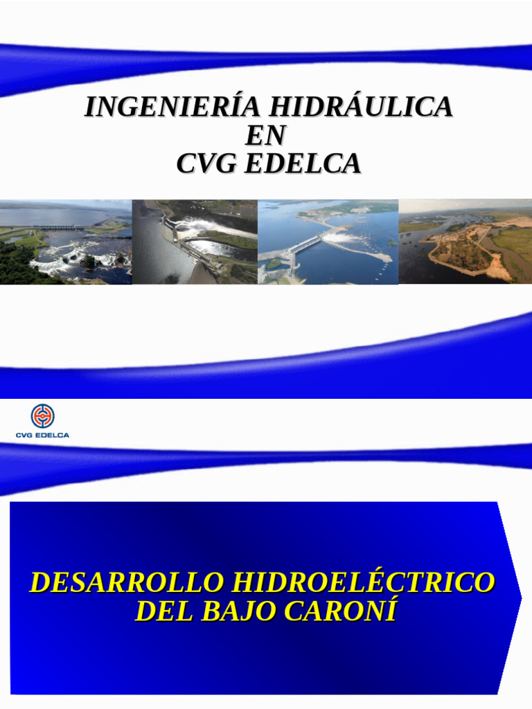 Ingeniería Hidráulica en CVG EDELCA | PDF | Ciencias de la Tierra ...