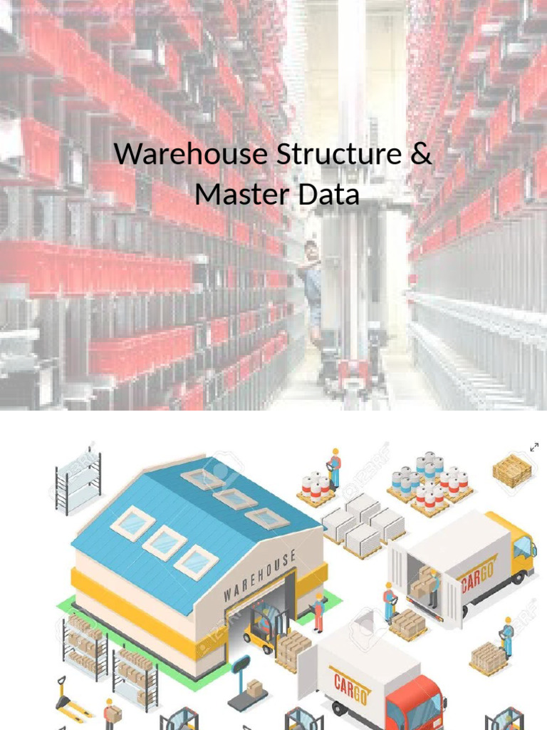 02 - Warehouse Structure in EWM and Master Data | PDF | Warehouse ...