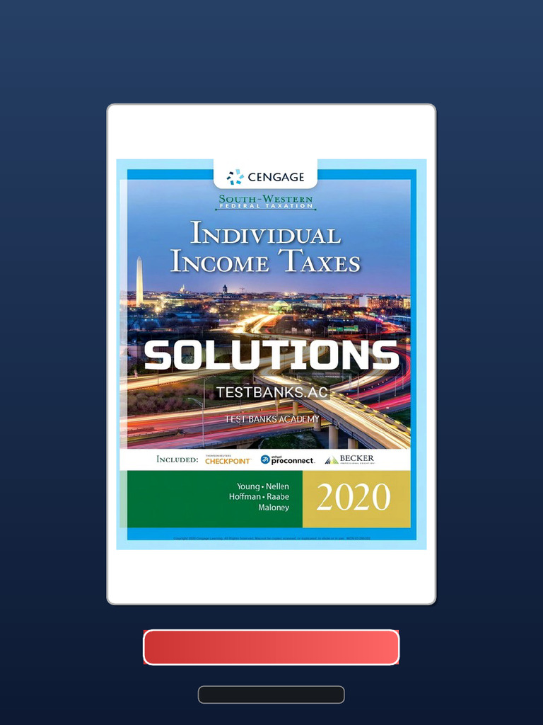 Complete Bundle Solutions Manual For SouthWestern Federal Taxation 2020 ...