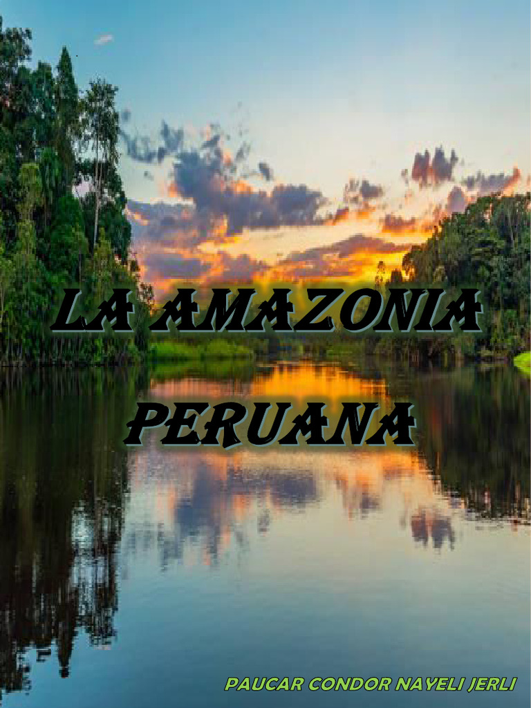 La Amazonia Peruana | PDF | Sabana | Selva