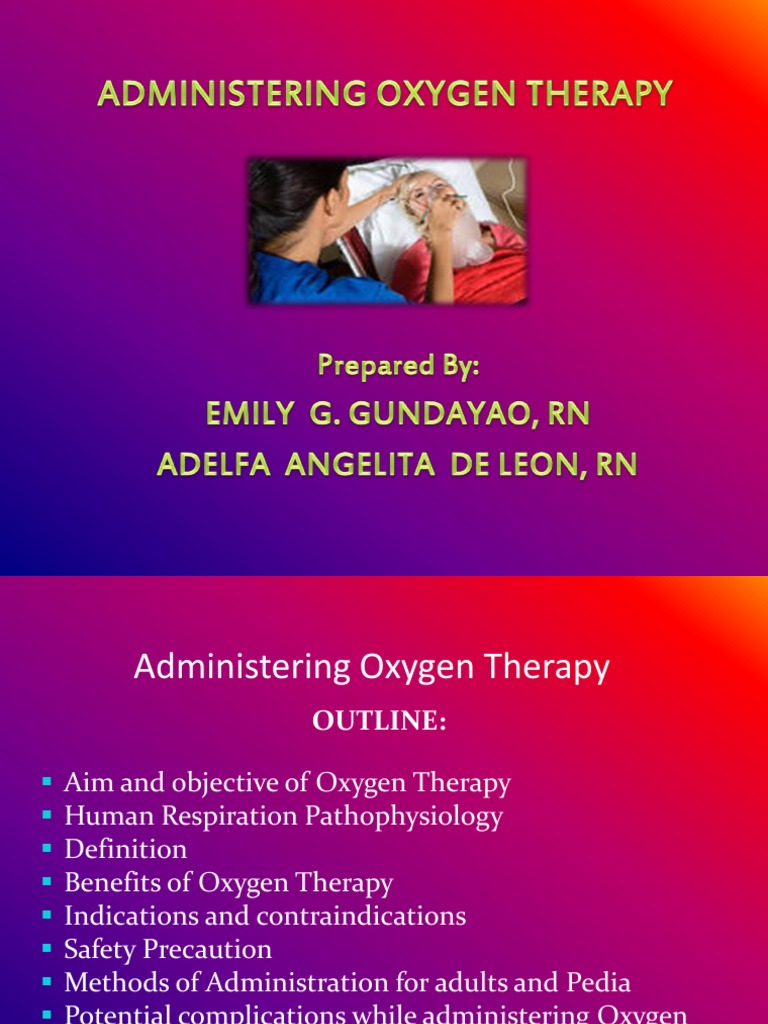 Administering Oxygen Therapy: A Guide to Methods, Safety, and Care ...