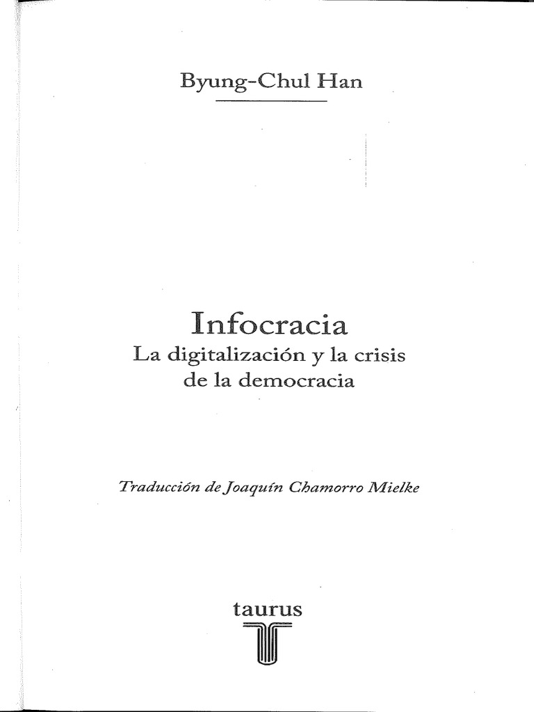 Byung Chul Han Infocracia - Lacrisis de La Verdad | PDF