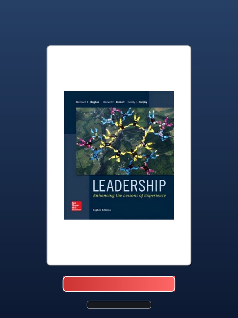Verified PDF Download Leadership Enhancing The Lessons of Experience 8th Edition Richard Hughes ...