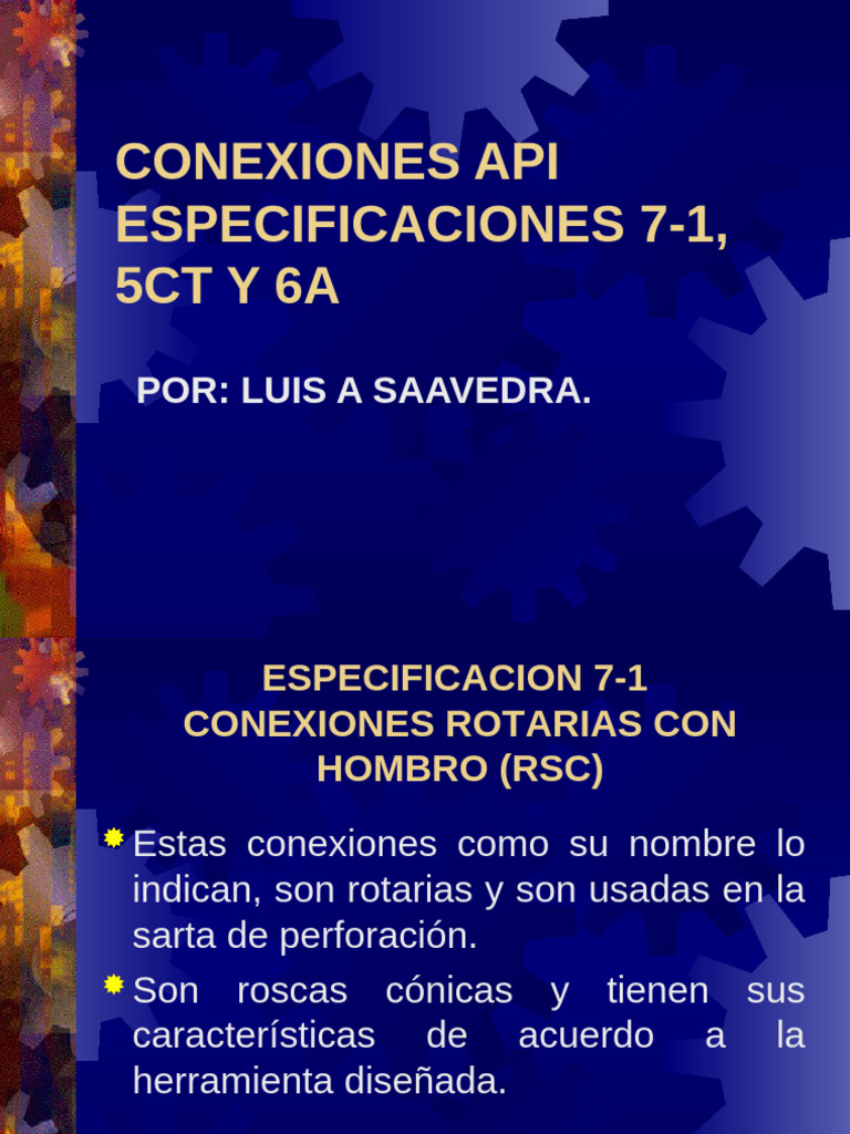 Conexiones Api Especificaciones 7, 5CT y 6a | PDF | Ingeniería mecánica
