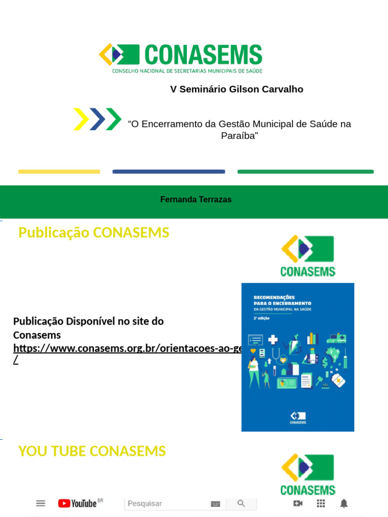 Apresentação - Conasems - O Encerramento Da Gestão Municipal de Saúde ...