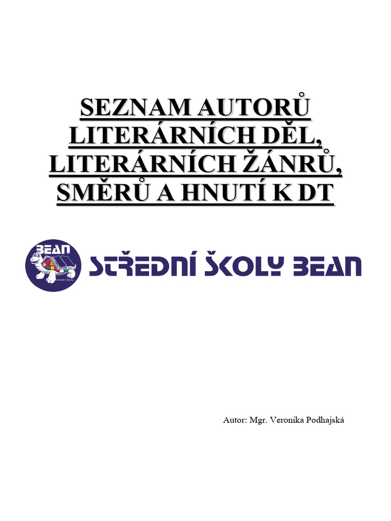 Seznam Autoru Literarnich Del Literarnich Zanru Smeru A Hnuti K DT | PDF