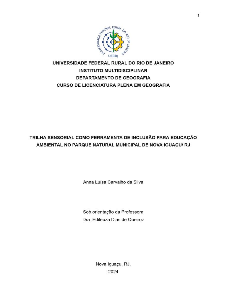 Trilha Sensorial Como Ferramenta de Inclusao para Educacao Ambiental No Parque Natural Municipal ...