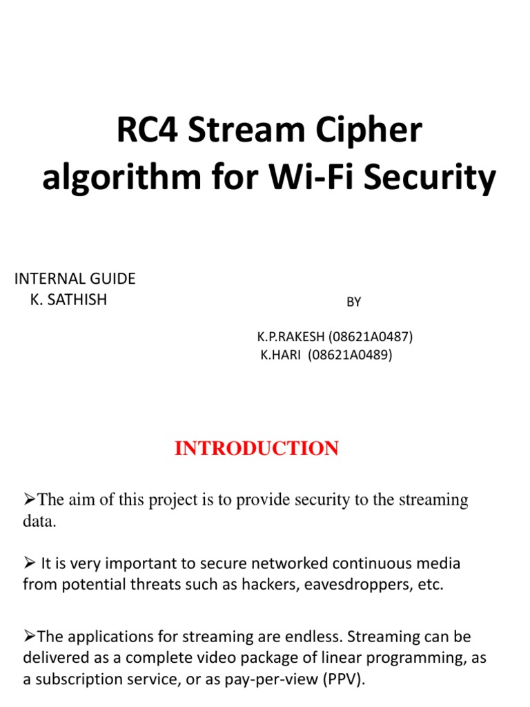 RC4 Stream Cipher Algorithm For Wi-Fi Security (1) PPT FINAL | PDF | Hardware Description ...