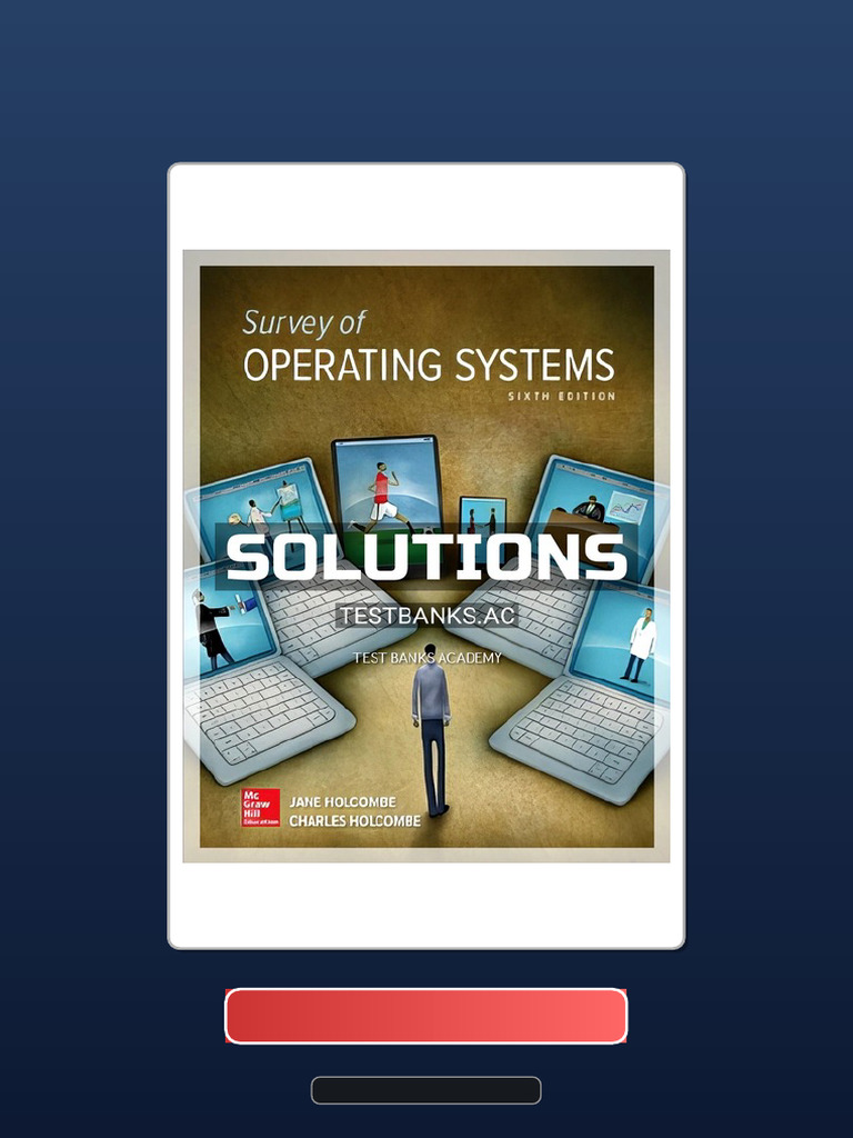 Complete Bundle Solutions Manual For Survey of Operating Systems 6th ...