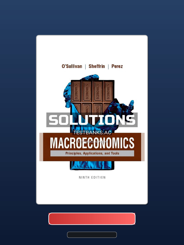 Complete Bundle Solutions Manual For Macroeconomics Principles ...