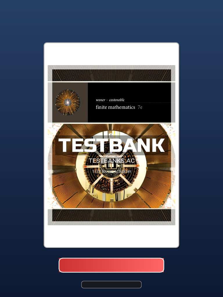 Complete Bundle Test Bank For Finite Mathematics 7th Edition by Waner ...