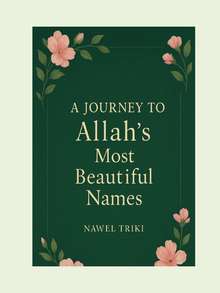 Journey to Allah's Beautiful Names | PDF | God In Islam | Surah