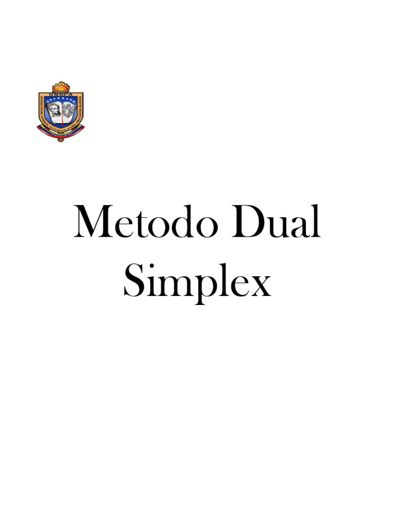 Informe Metodo Dual Simplex | PDF | Optimización Matemática ...