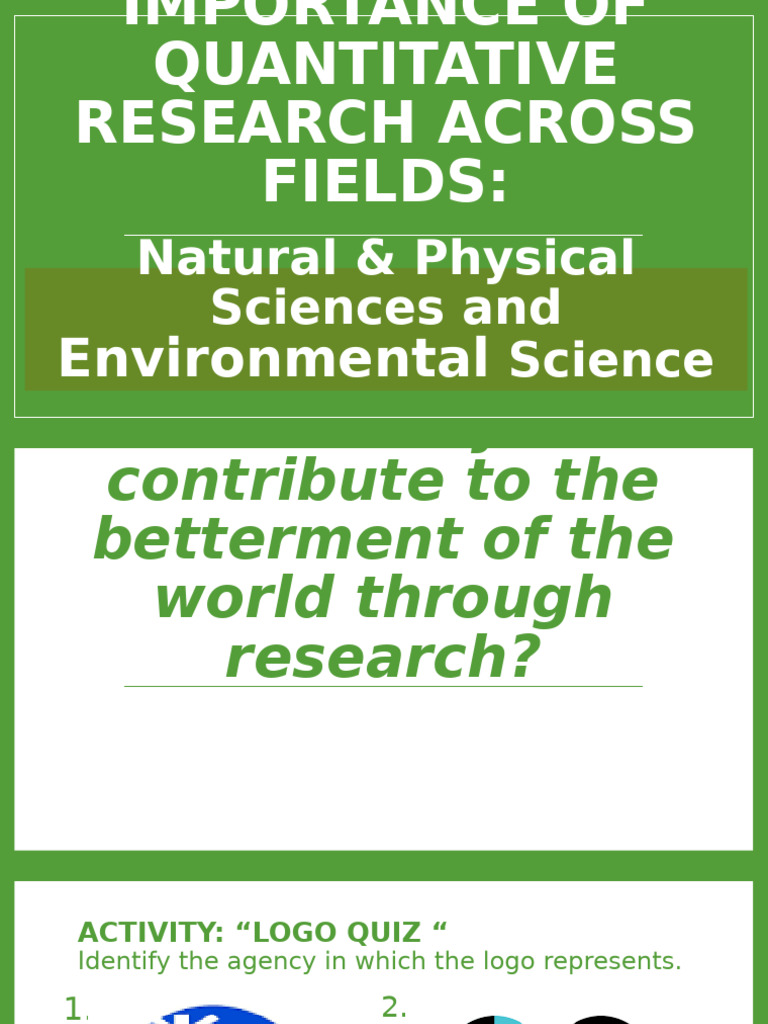 Importance of Quantitative Research Across Fields Natural Physical and ...