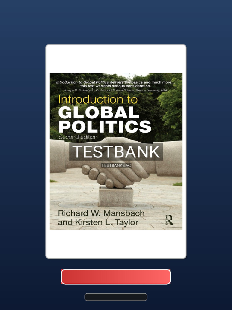 Complete Bundle Test Bank For Introduction To Global Politics 2nd US ...