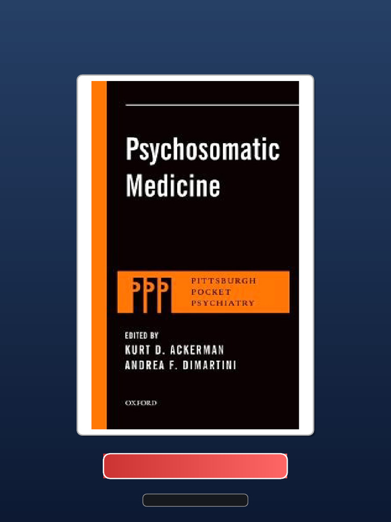 Complete Bundle Psychosomatic Medicine Ebook and TestBank Bundle | PDF ...