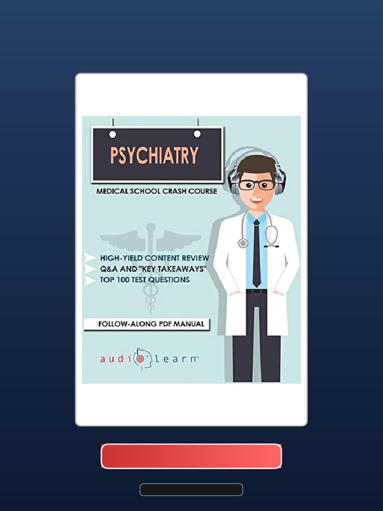 Complete Bundle Psychiatry Medical School Crash Course Ebook and ...