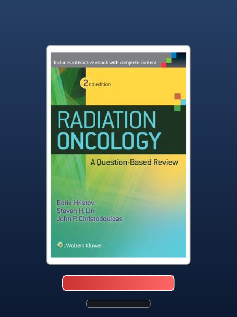 Complete Bundle Radiation Oncology A Question Based Review 2nd Edition ...