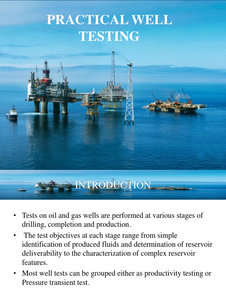 Well Testing | Petroleum Reservoir | Fluid Dynamics