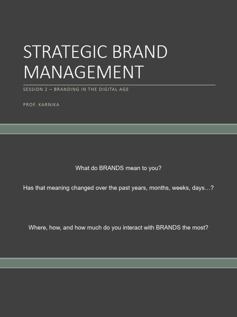 SBM 61 - Session 2 - Branding in The Digital Age | PDF | Brand | Online Shopping