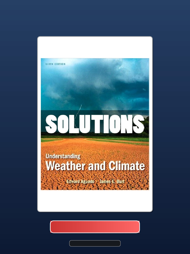 Solutions Understanding Weather and Climate 6 Ed Aguado Ebook and ...