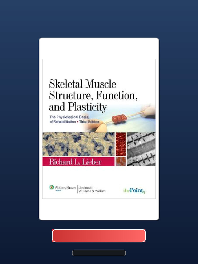 Complete Bundle Skeletal Muscle Structure Function and Plasticity The ...