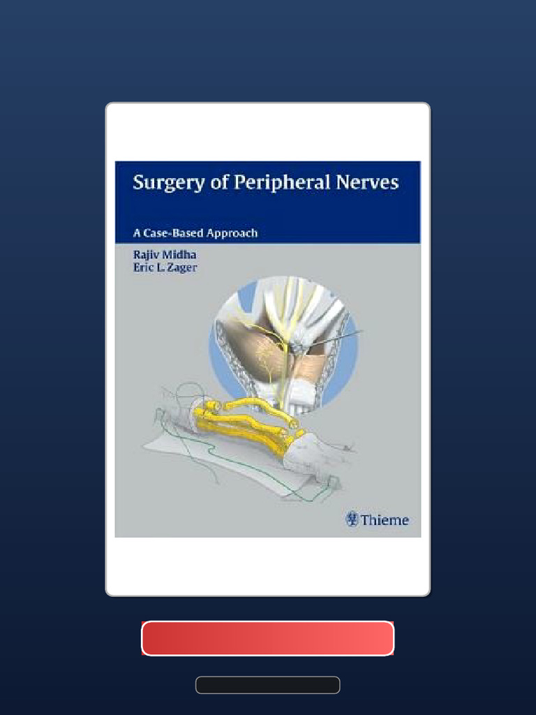 Complete Bundle Surgery of Peripheral Nerves A CaseBased Approach Ebook ...
