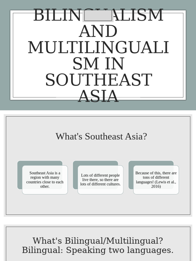 Bilingualism and Multilingualism in Southeast Asia | PDF | Multilingualism | Southeast Asia