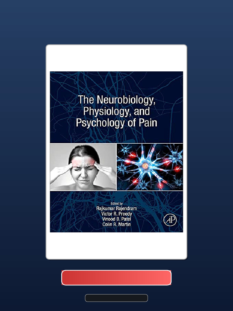Complete Bundle The Neurobiology Physiology and Psychology of Pain ...