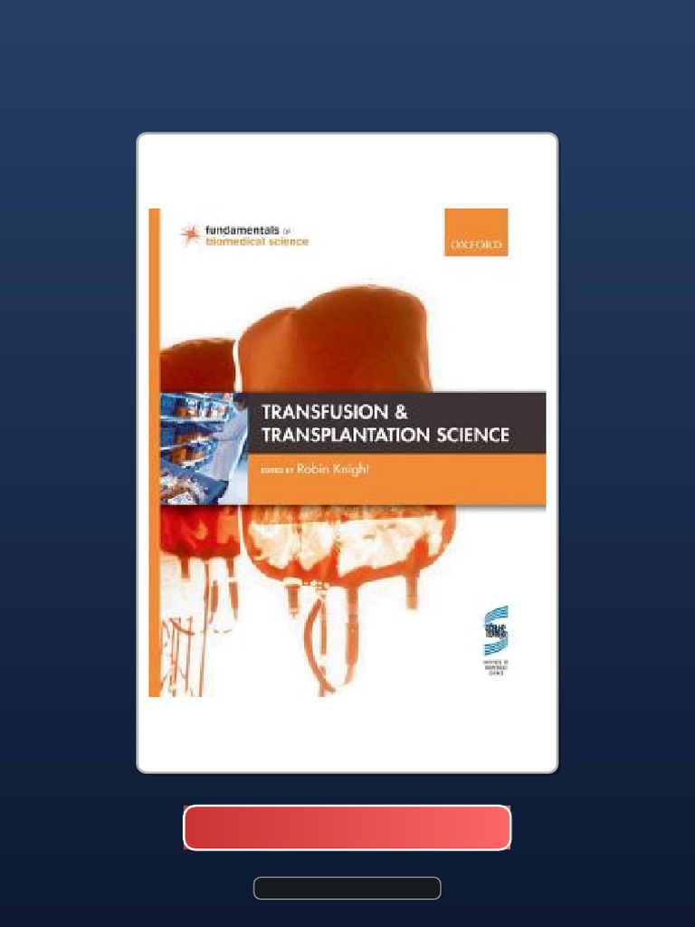 Complete Bundle Transfusion and Transplantation Science Fundamentals of ...