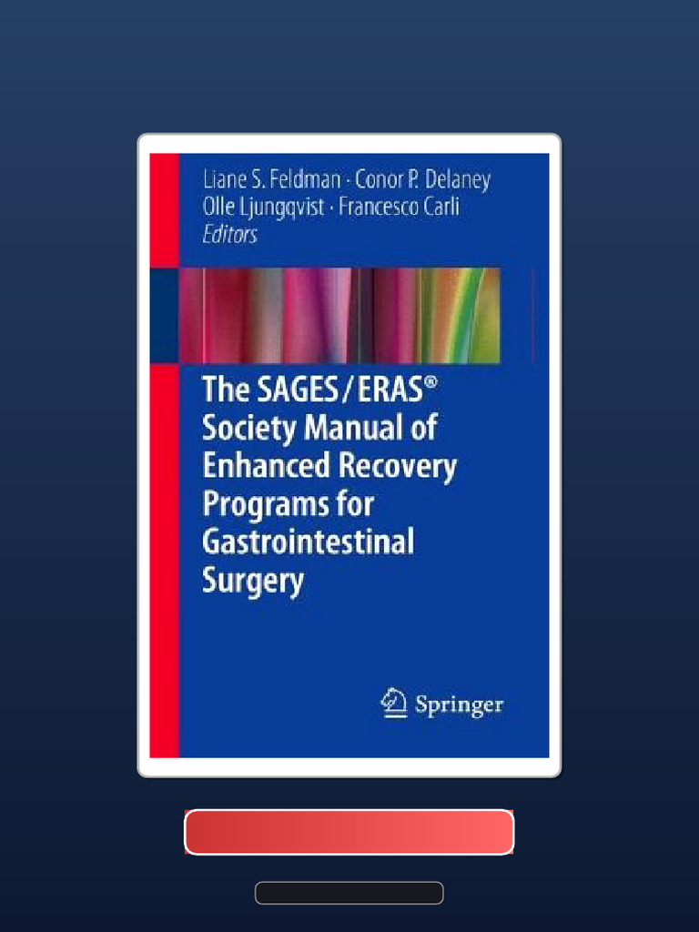 Complete Bundle The SAGES ERAS Society Manual of Enhanced Recovery ...