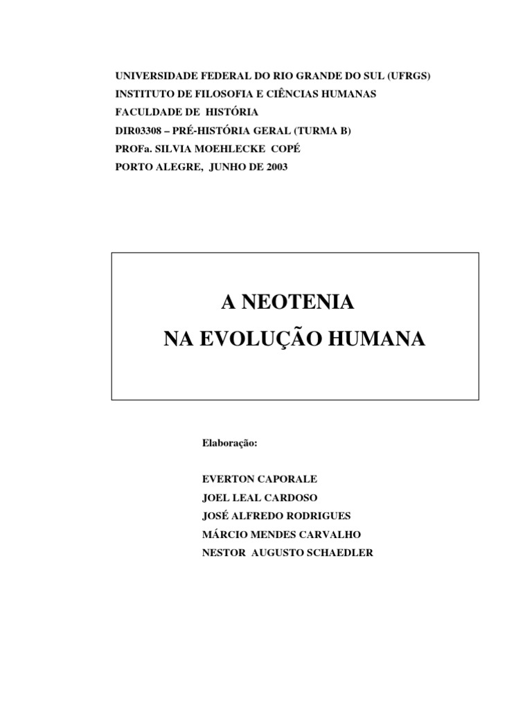 A Neotenia Na Evolução Humana | PDF | Homo Sapiens | Evolução