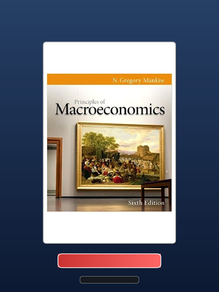 Principles of Macroeconomics 6th Edition by Mankiw Ebook and TestBank ...