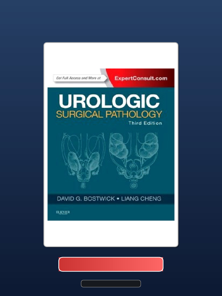 Complete Bundle Urologic Surgical Pathology 3rd Edition Ebook and ...