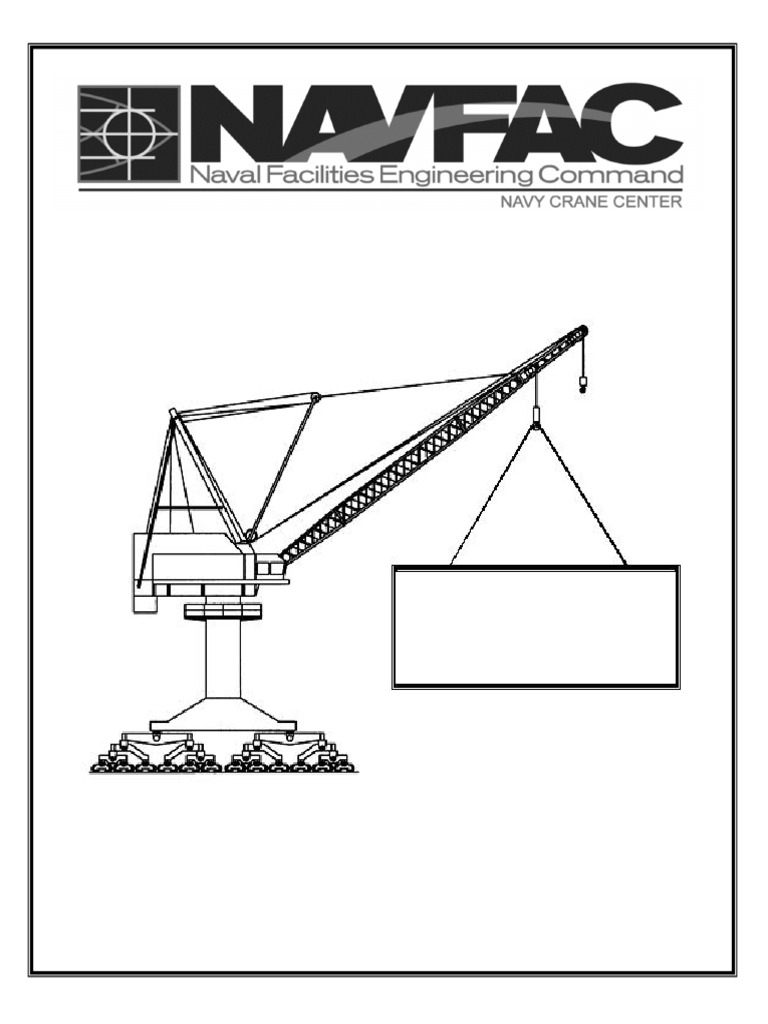 NAVFAC P-307 June 2016 Interactive | PDF | Crane (Machine)